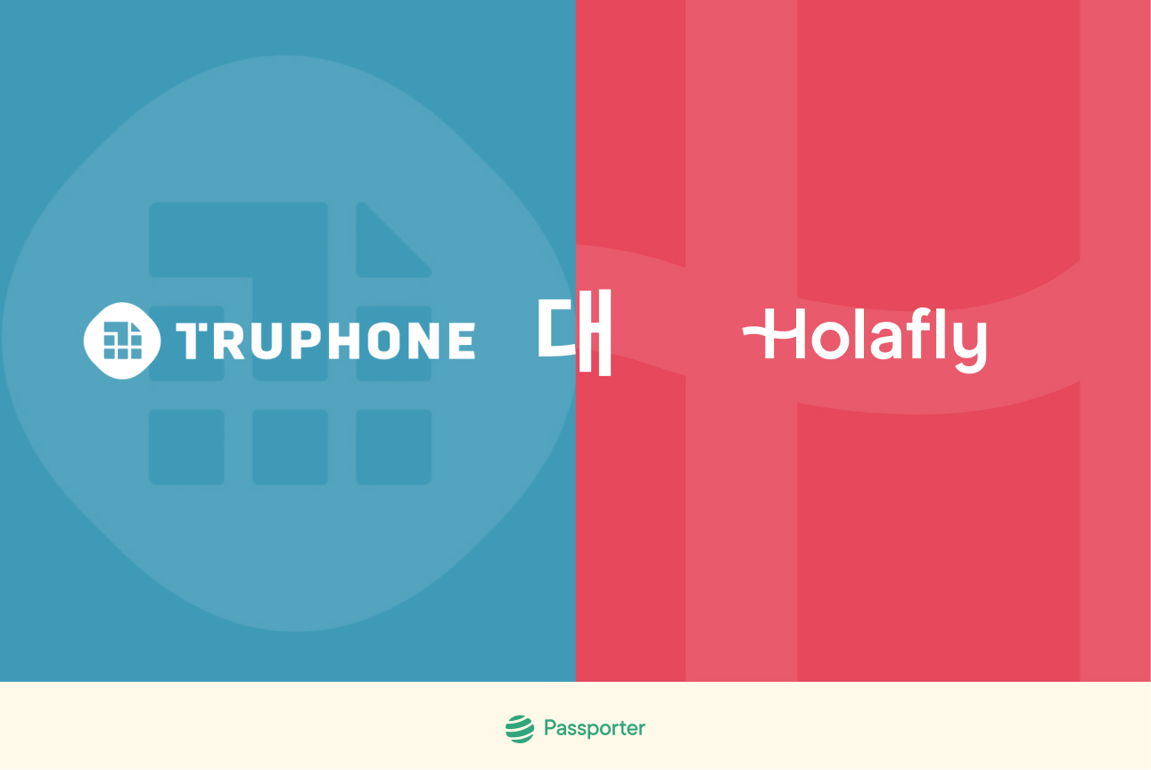Truphone 대 Holafly: 여행에 가장 적합한 eSIM 옵션은 무엇인가요? - Passporter Blog